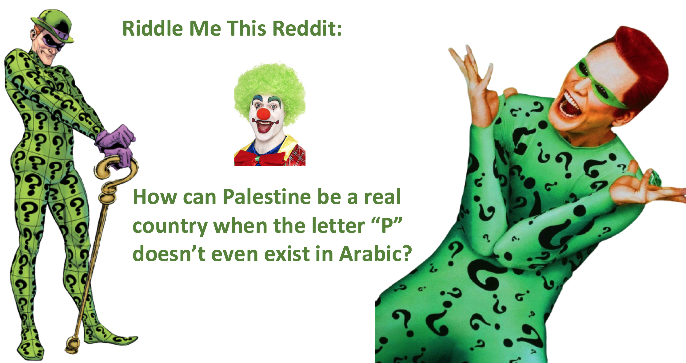 Can you solve this Riddle? | /r/okbuddyretard | Riddle Me This, Batman ...