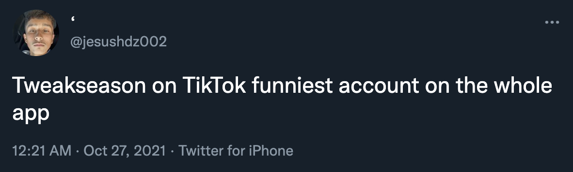 Tweak Season | Tweak Season | Know Your Meme