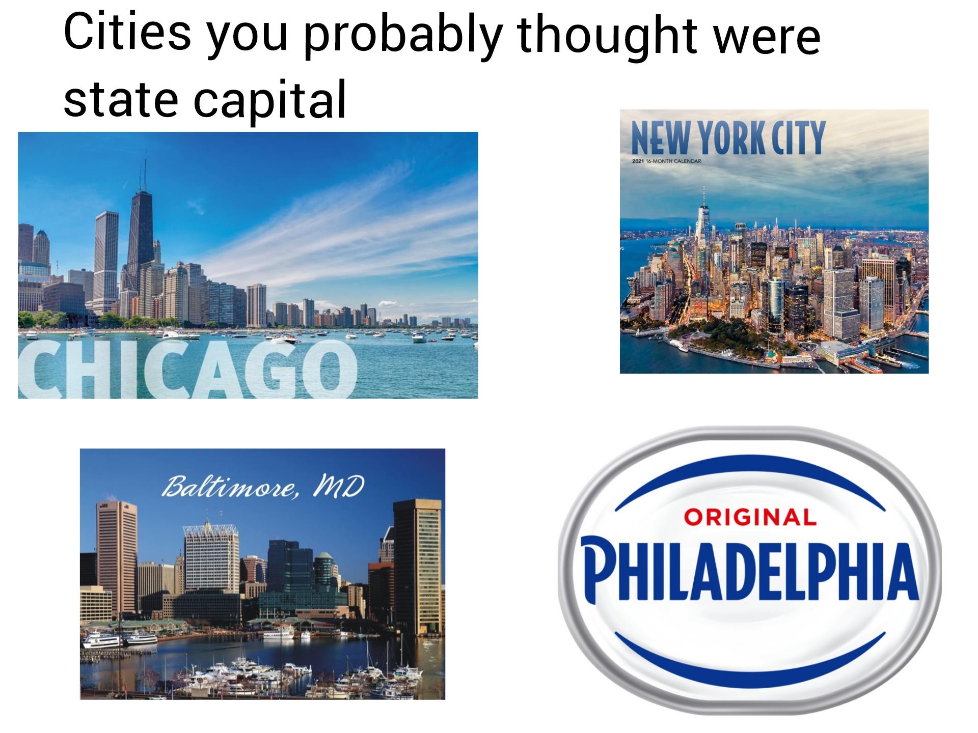 "Cities you probably thought were state capital" starterpack | /r ...