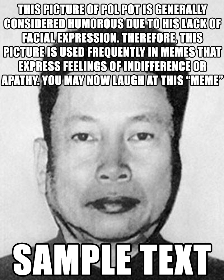 Pol Pot blank deadpan facial expression, indifference, | Pol Pot | Know ...