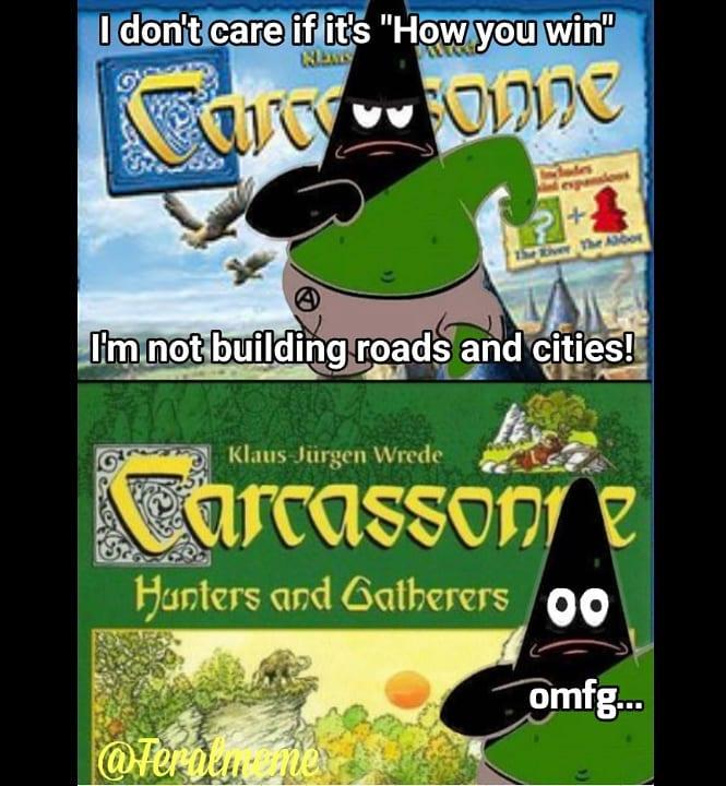 anprim patrick - carcassonne hunters and gatherers i dont care if it's ...