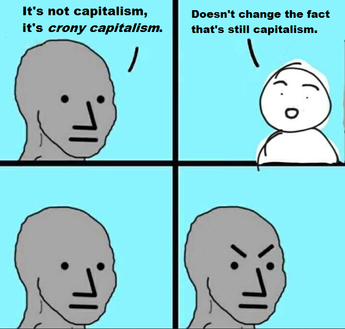 Not Real Capitalism | Angry NPC Wojak | Know Your Meme