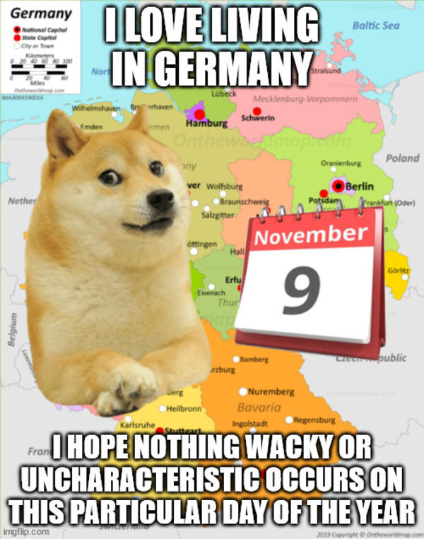 Extremely normal and incredibly average day in Germany | /r/dogelore ...