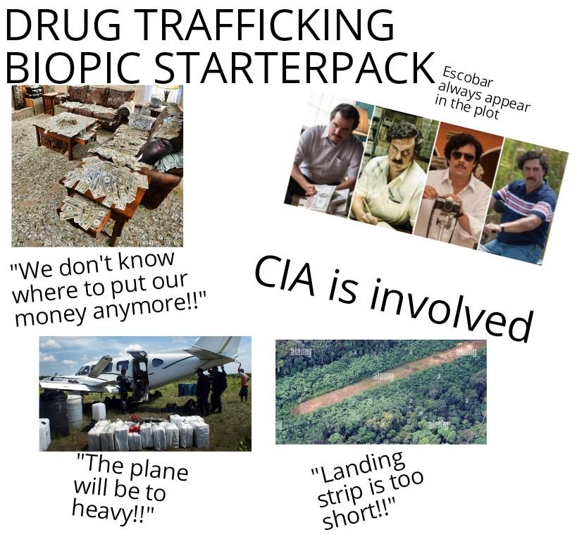 Drug trafficking biopic starterpack | /r/starterpacks | Starter Packs ...