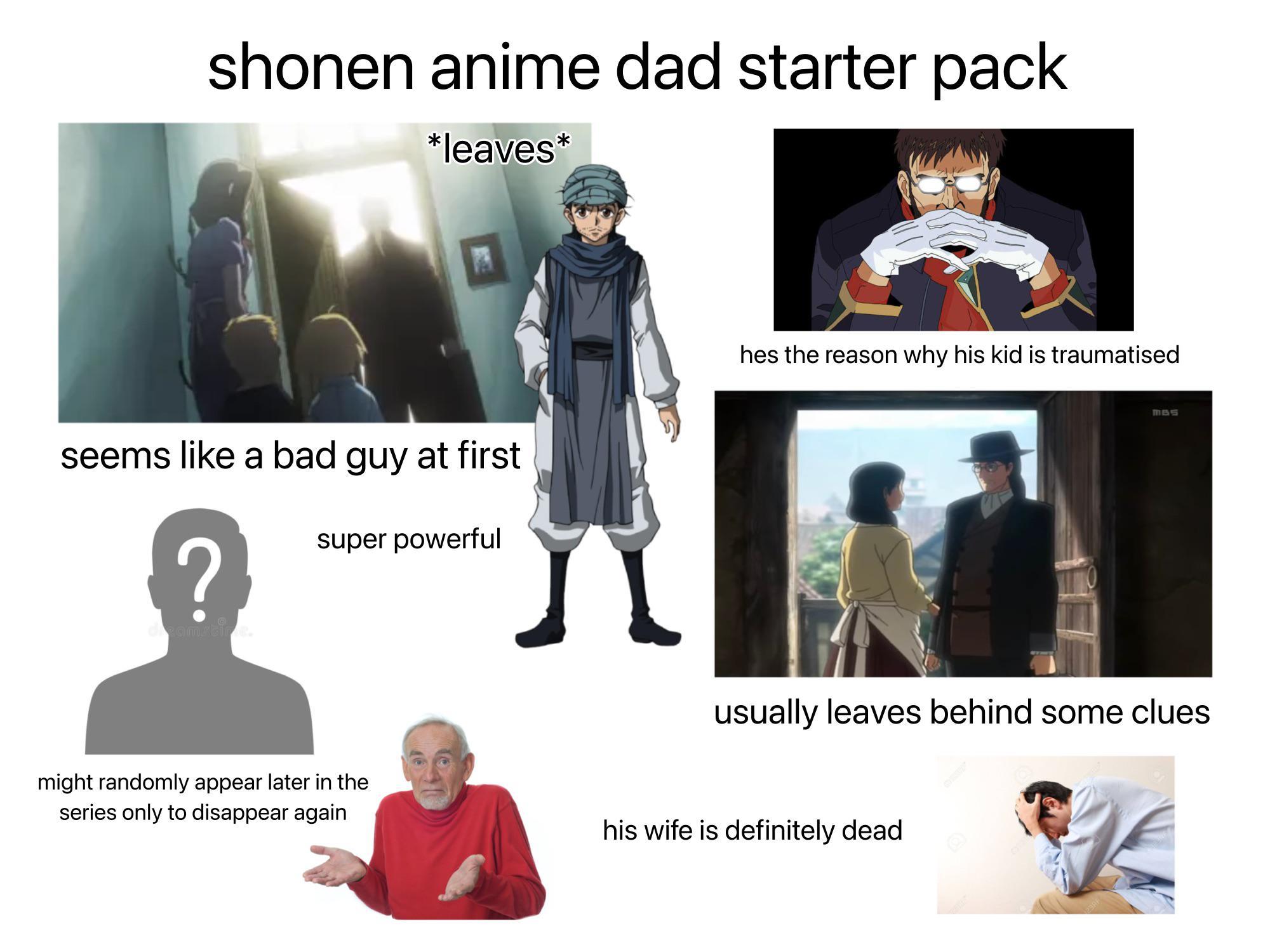 shonen anime dad starter pack | /r/starterpacks | Starter Packs | Know ...