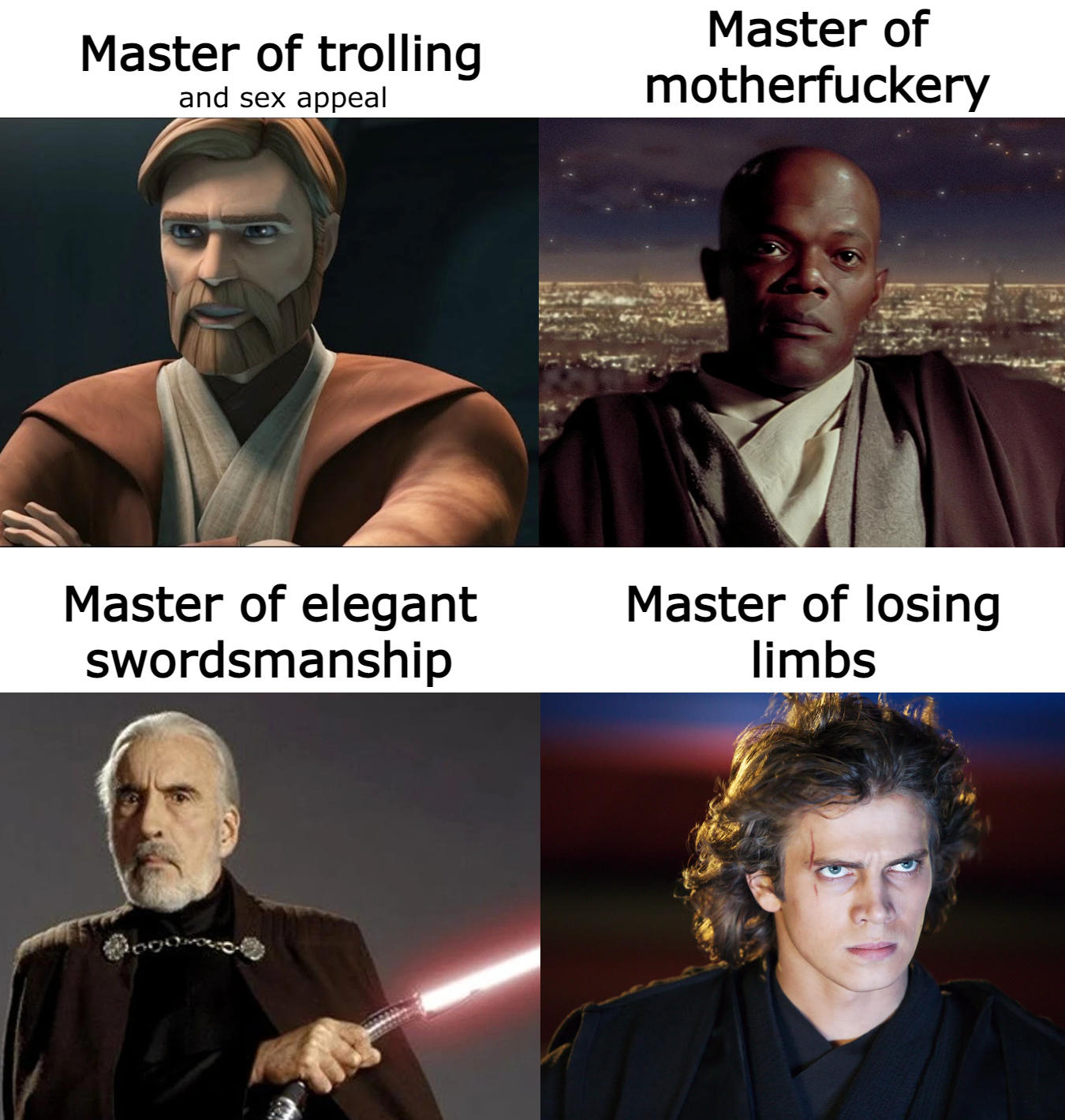 Everyone's a master at something | /r/PrequelMemes | Prequel Memes ...