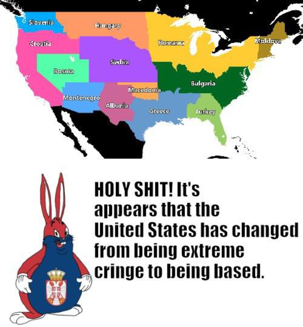 finally, based america | /r/2balkan4you/top/ | Balkan Memes | Know Your ...
