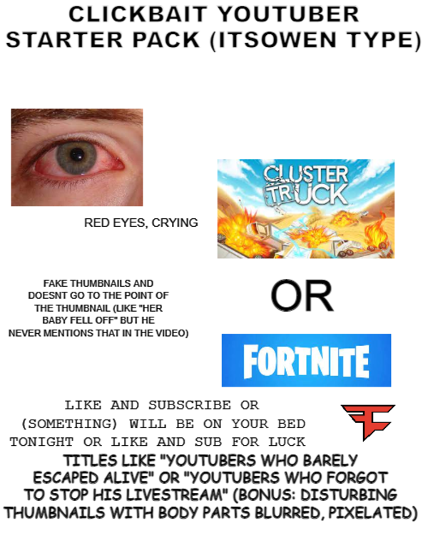 Clickbait Youtubers Starter Pack (ItsOwen Type) | /r/starterpacks ...