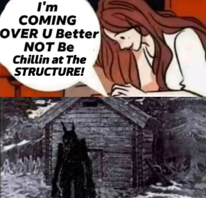 u better not be chillen at the structure | Chillin' / Chillen At The ...