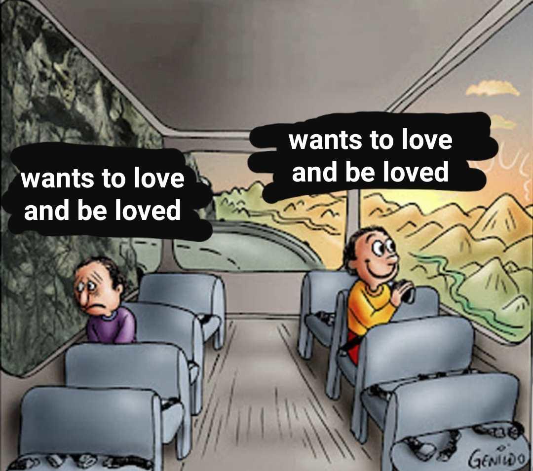 Wants to love and be loved | Two Guys On A Bus | Know Your Meme