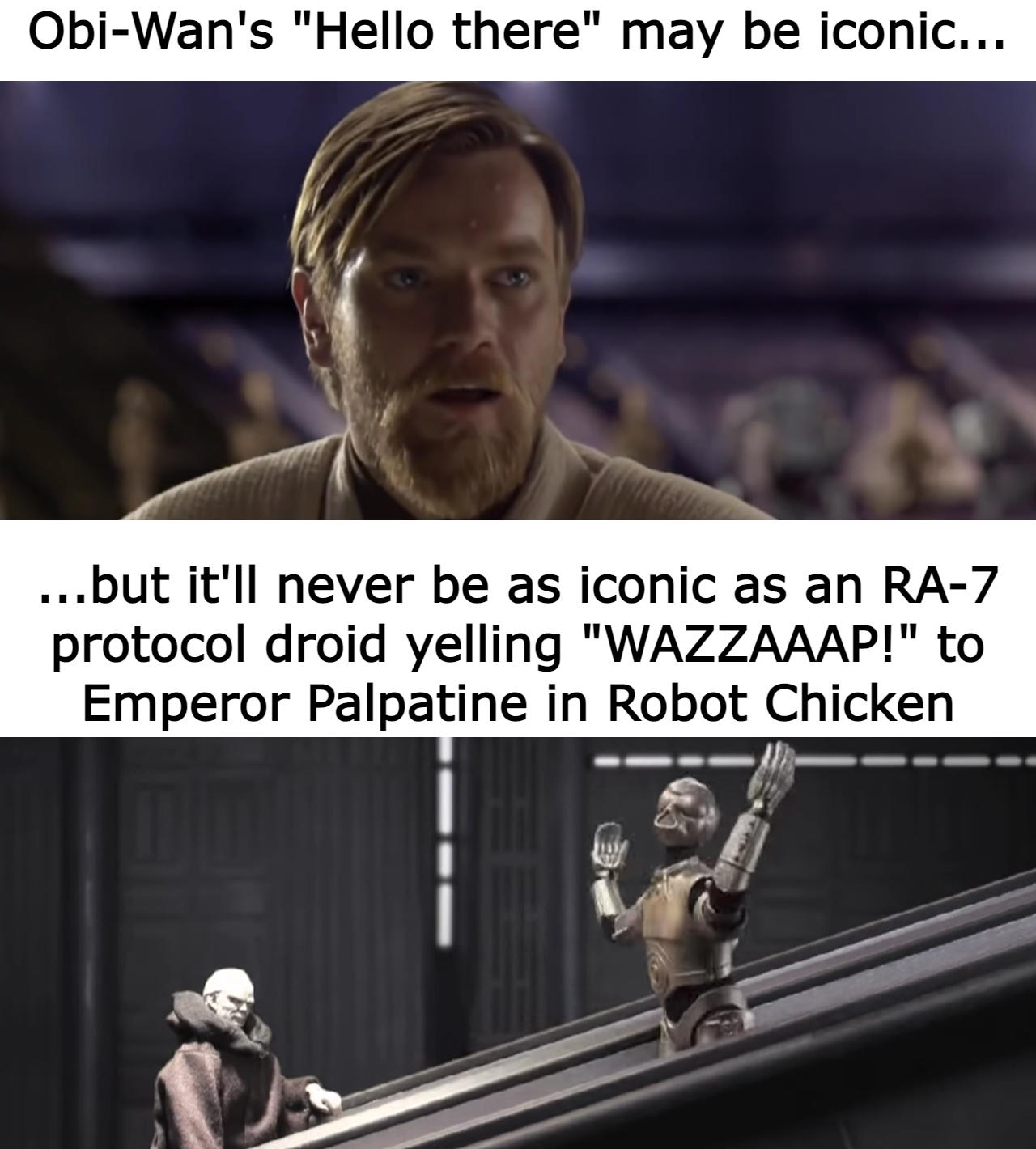 Robot Chicken is canon, I refuse to believe otherwise | /r/PrequelMemes ...