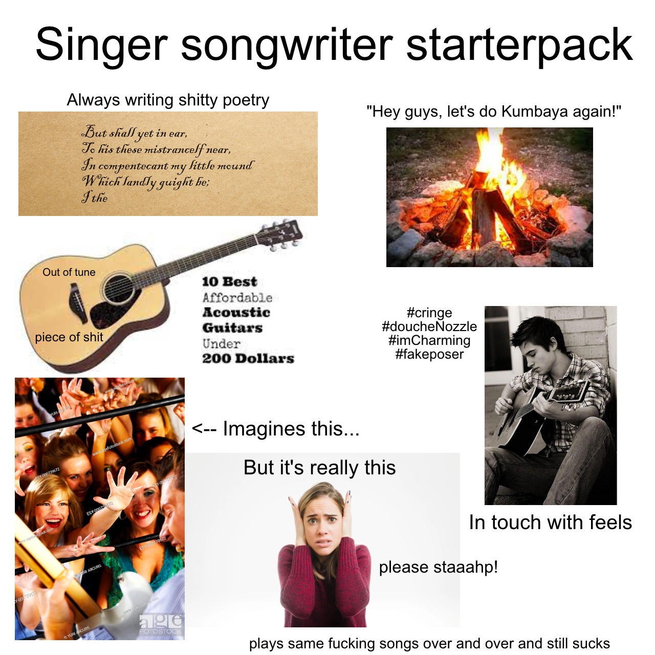 I'm a charming singer songwriter starterpack | /r/starterpacks ...