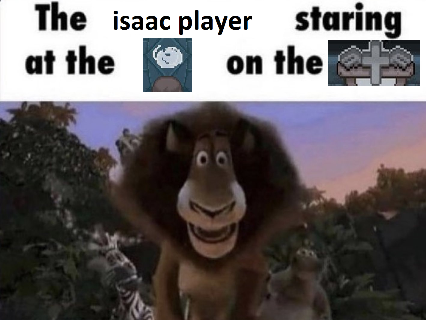The Isaac Player Staring at the on the | X Staring at the Wings on the ...
