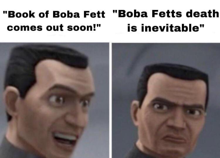 Long have I waited.. | /r/PrequelMemes | The Book of Boba Fett | Know ...