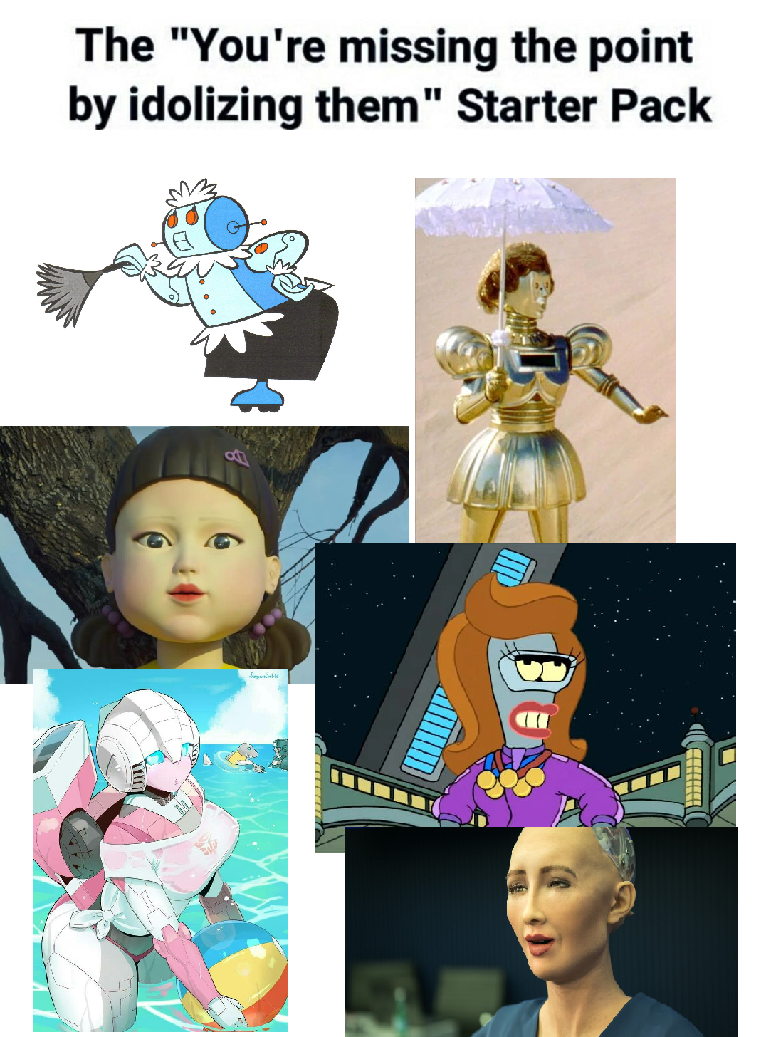 "You're missing the point by idolizing them" starterpack [GIRL EDITION ...