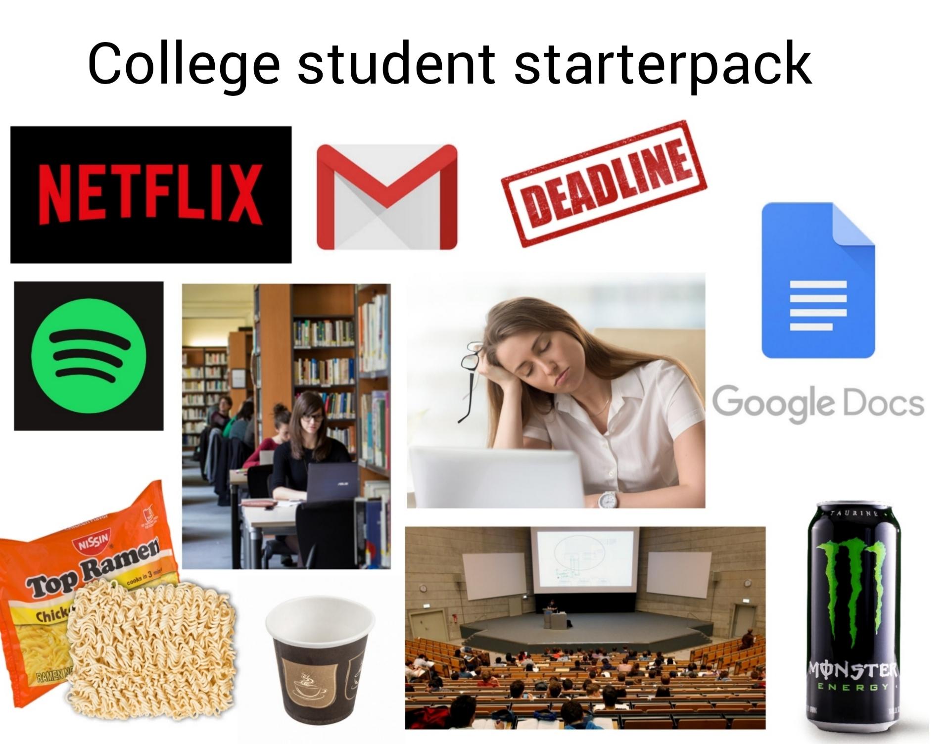 College student starterpack | /r/starterpacks | Starter Packs | Know ...