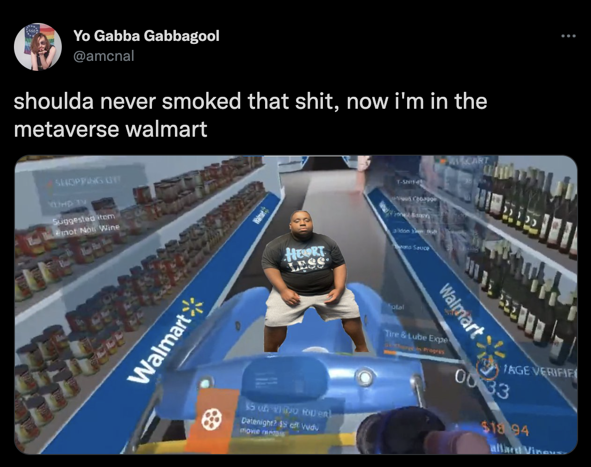 Metaverse Walmart meme | Metaverse Walmart | Know Your Meme