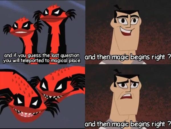 When does the magic begin? | For the Better, Right? | Know Your Meme