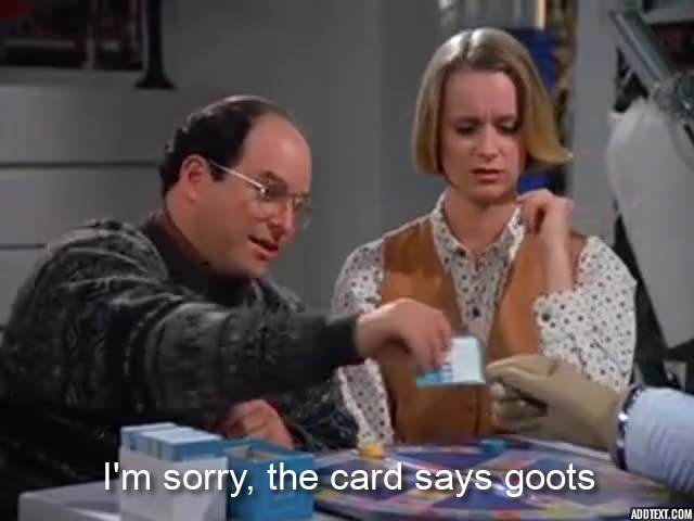 Goots meme | Goots | Know Your Meme