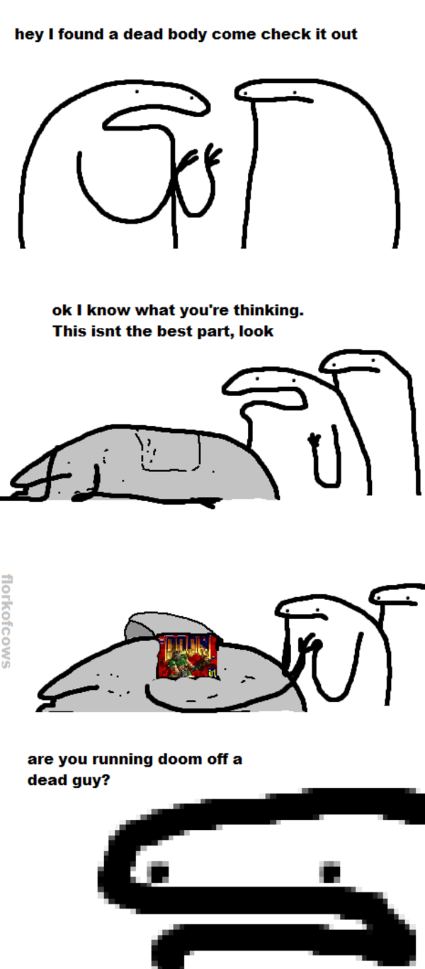 Running Doom on a Dead Guy | It Runs Doom | Know Your Meme