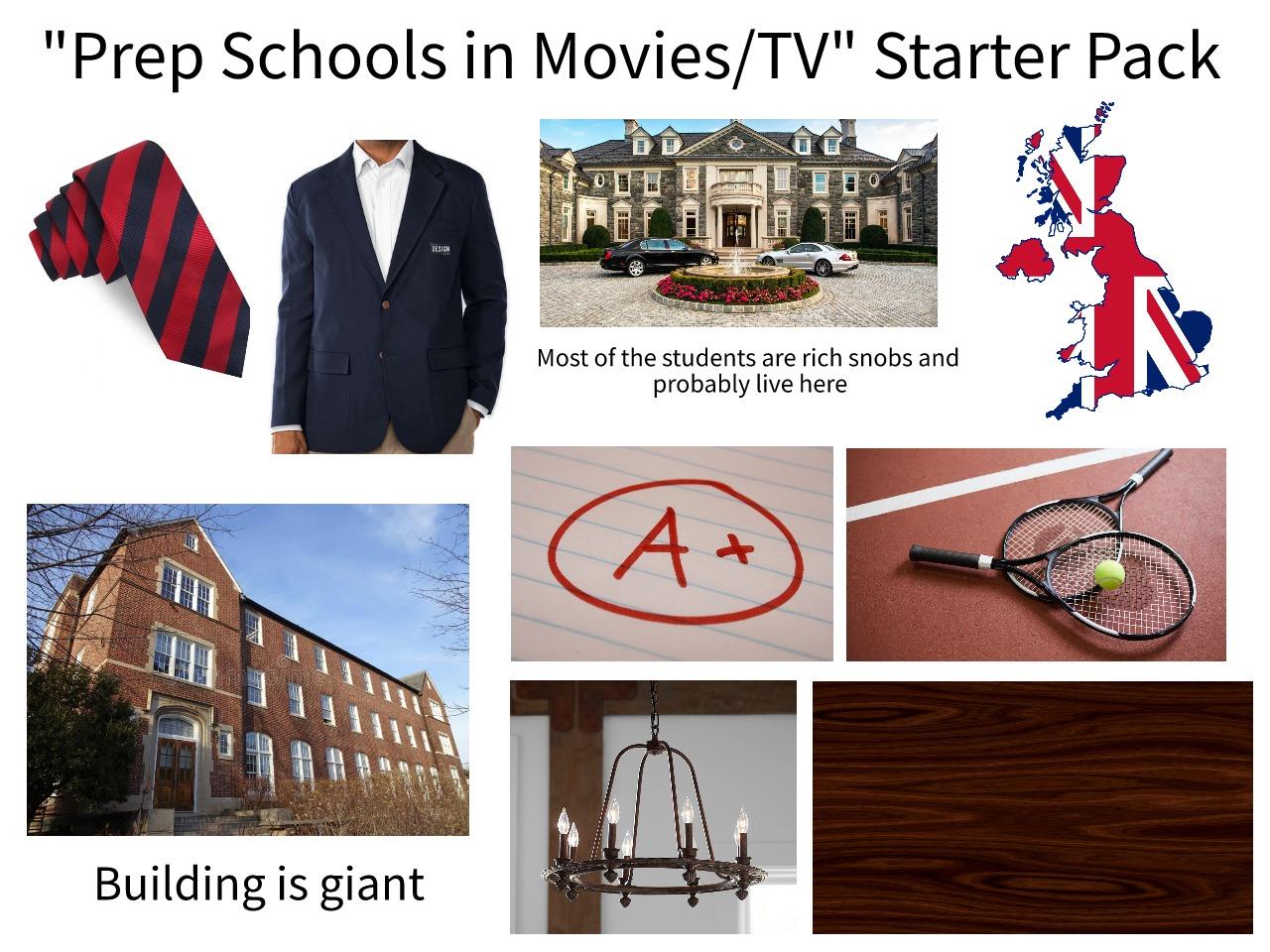 Prep Schools in Movies/TV Starter Pack | /r/starterpacks | Starter ...