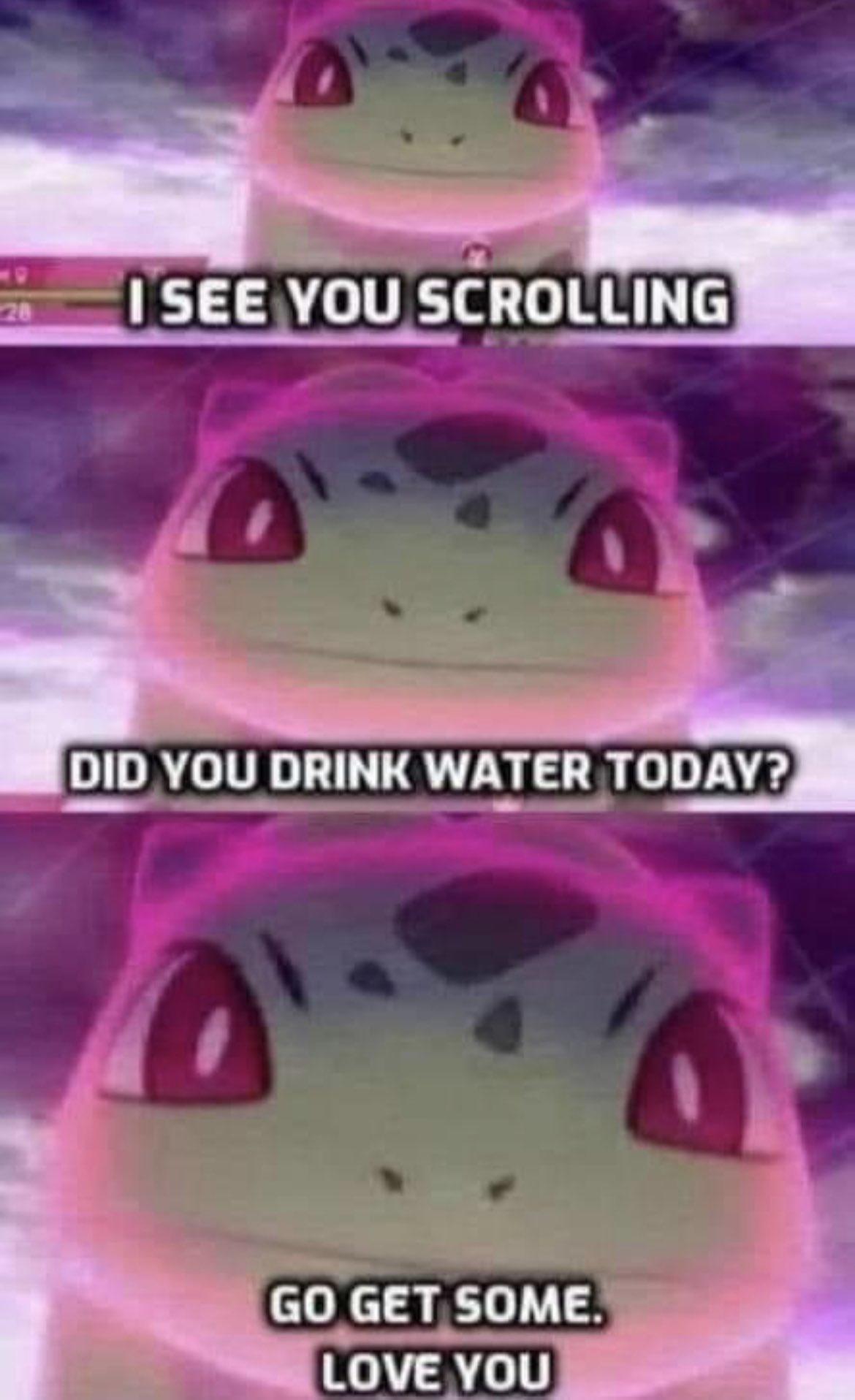 Stay hydrated frends :) | /r/wholesomememes | Wholesome Memes | Know ...