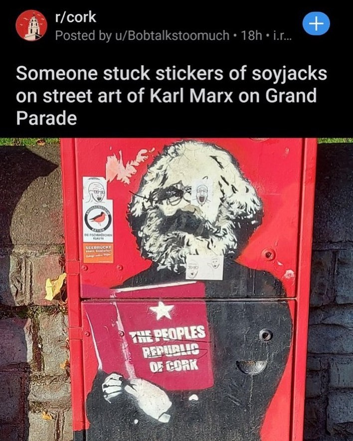"Someone stuck stickers of soyjacks(sic!) on street art of Karl Marx on ...