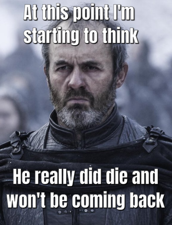 But.. but.. it was offscreen | /r/FreeFolk | /r/freefolk | Know Your Meme