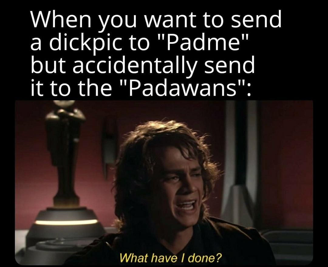 There cannot be any witnesses | /r/PrequelMemes | Prequel Memes | Know ...