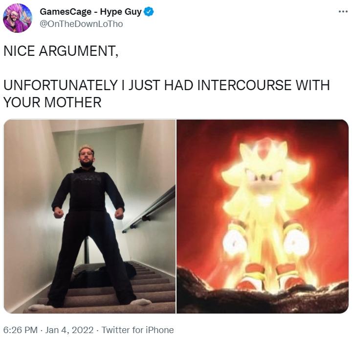 NICE ARGUMENT, UNFORTUNATELY I JUST HAD INTERCOURSE WITH YOUR MOTHER | Nice Argument ...