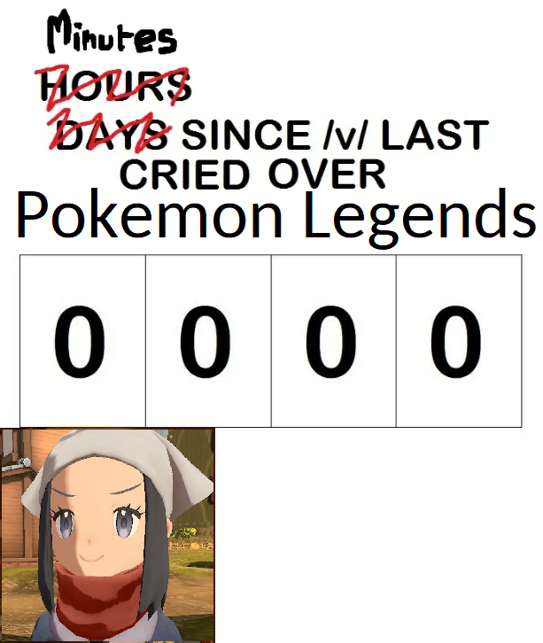 It has been 0 seconds since /v/ cried over Pokemon Legends Arceus ...