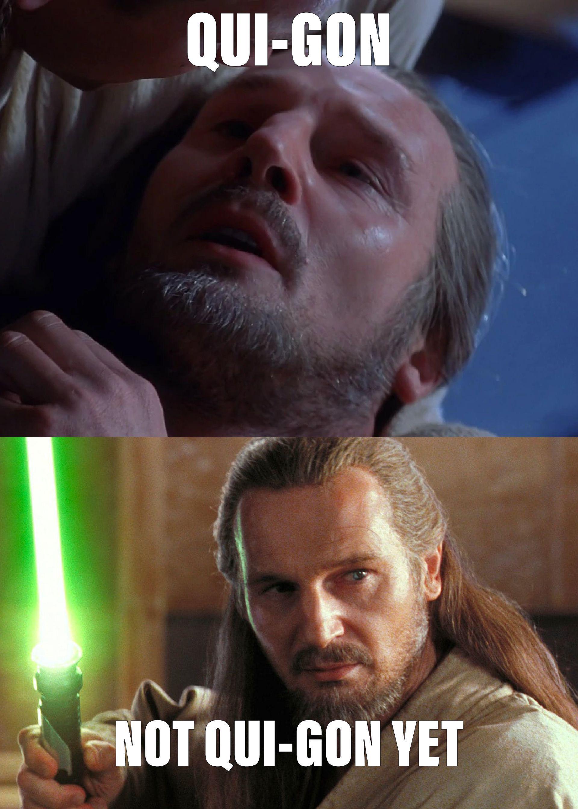 Not quite | /r/PrequelMemes | Prequel Memes | Know Your Meme