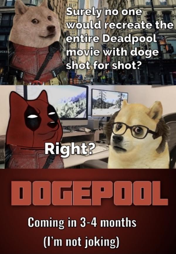 Le deadpool has arrived | /r/dogelore | Ironic Doge Memes | Know Your Meme