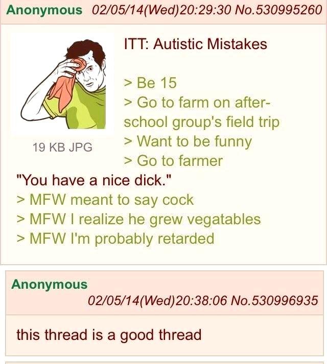 Autism kicks in | /r/Greentext | Greentext Stories | Know Your Meme