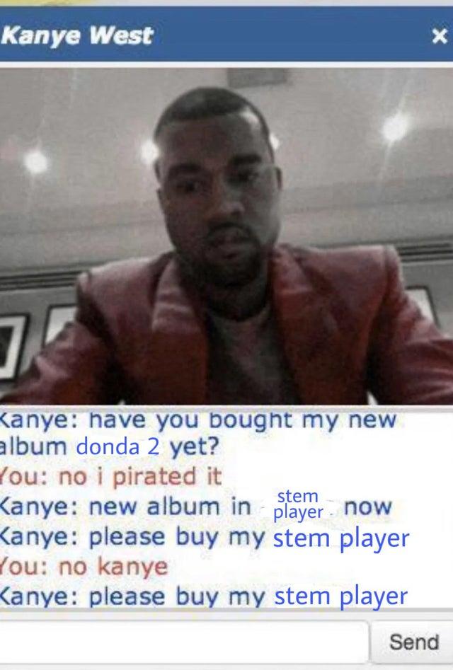 kanye west donda 2 meme | Kanye West's "Donda 2" | Know Your Meme