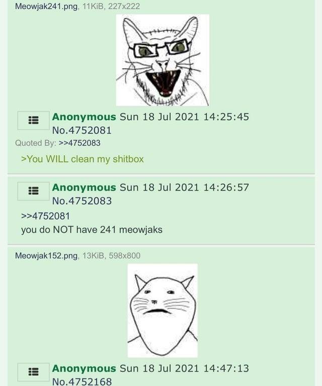 you do NOT have 241 meowjaks | Meowjak | Know Your Meme