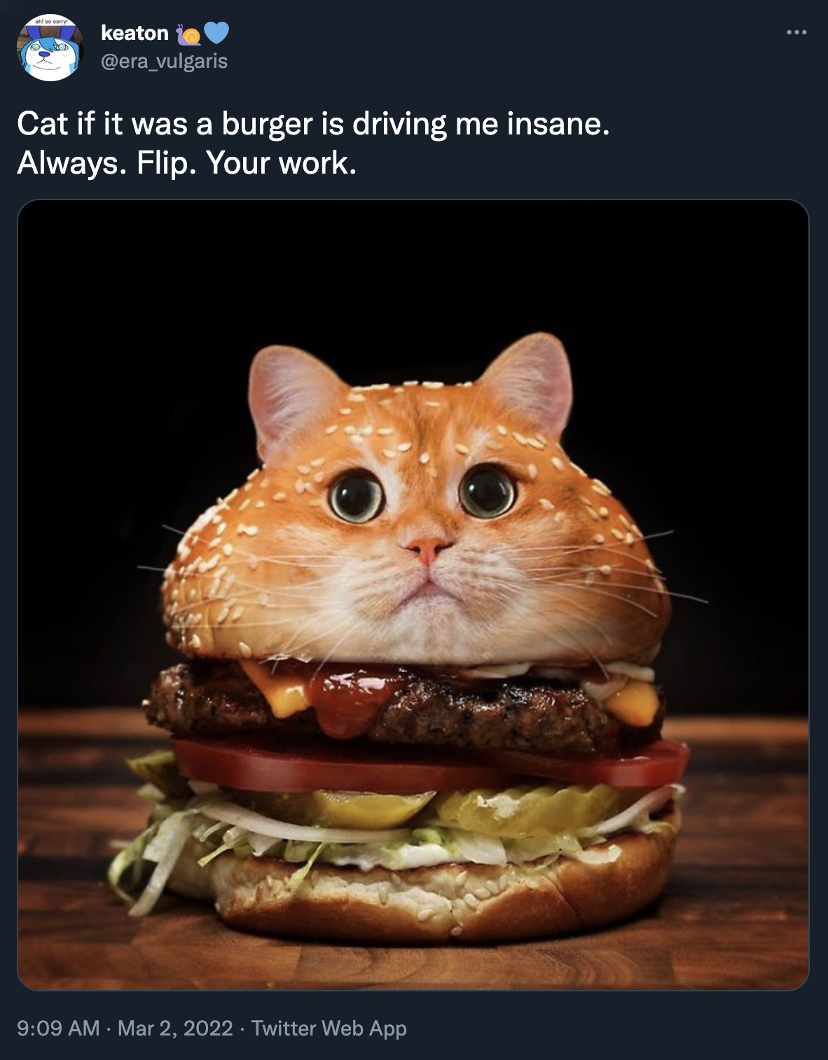 Always. Flip. Your Work. meme | Always Flip Your Work | Know Your Meme