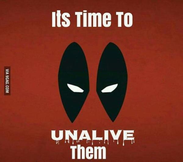 time to unalive them | Unalive | Know Your Meme