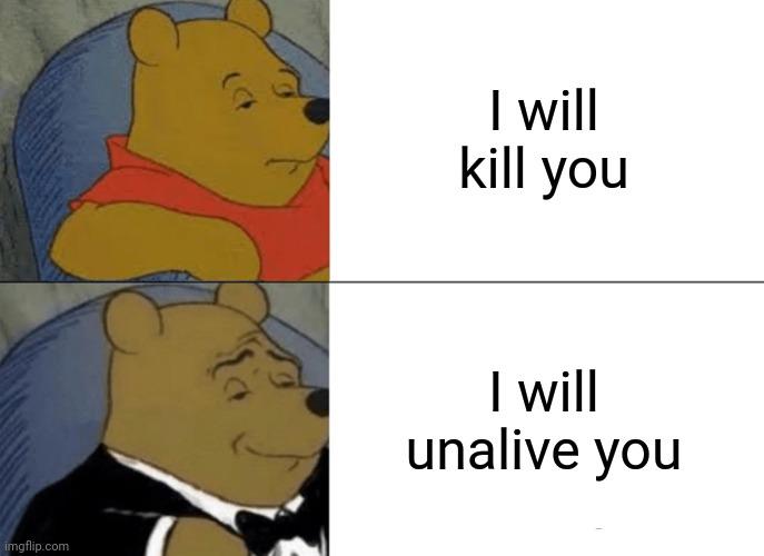 winnie will unalive you | Unalive | Know Your Meme