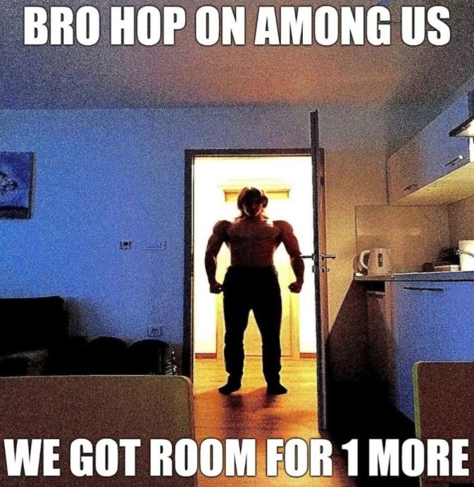 bro hop on among us | Hop On Among Us | Know Your Meme