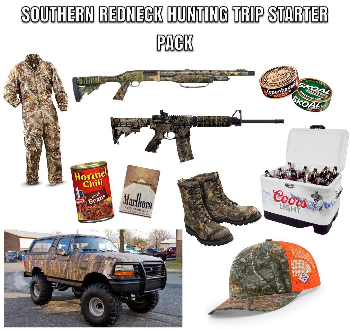 Southern redneck hunting trip starter pack: | /r/starterpacks | Starter ...