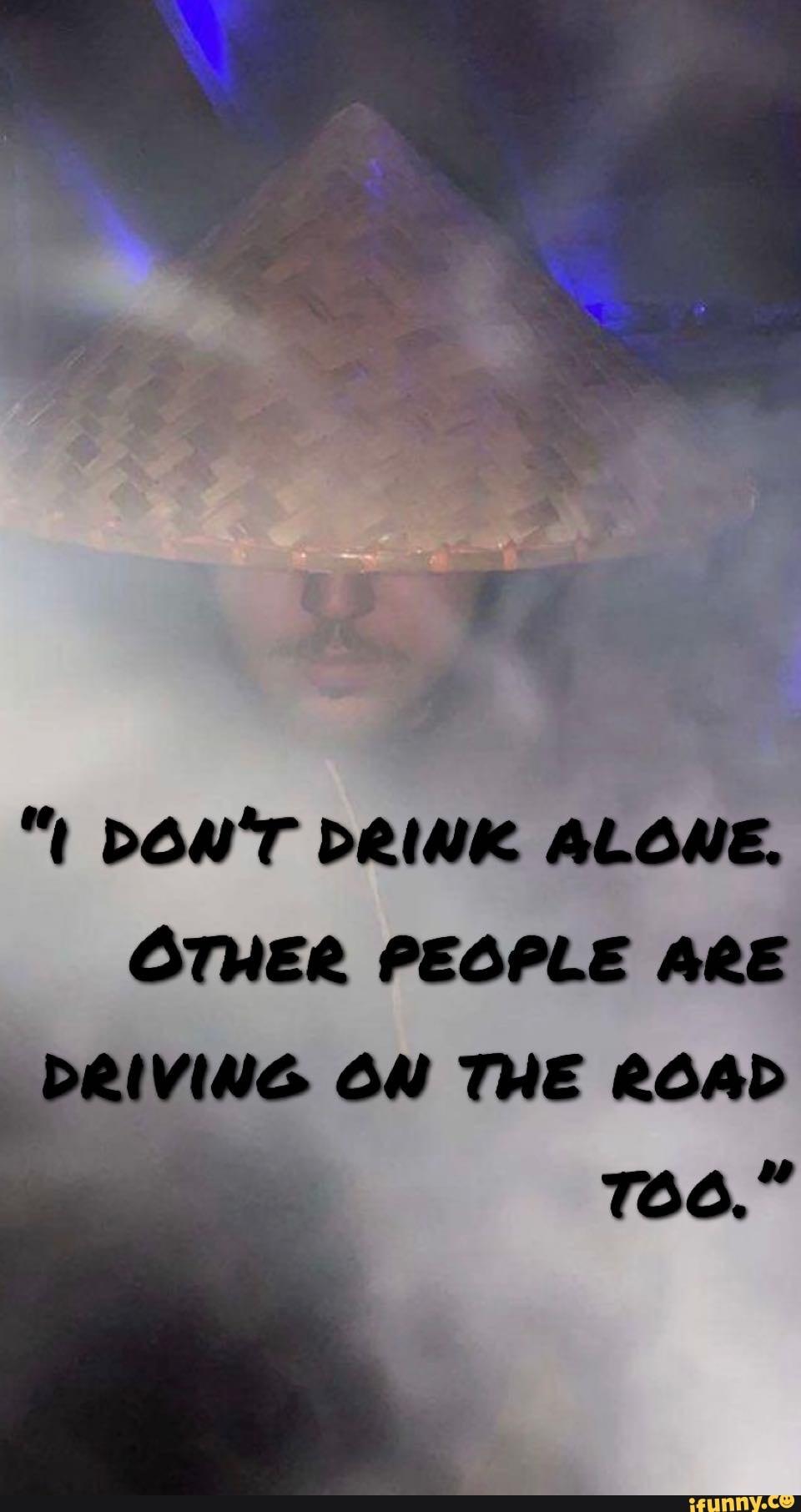 drunk | Drunk Driving Memes | Know Your Meme