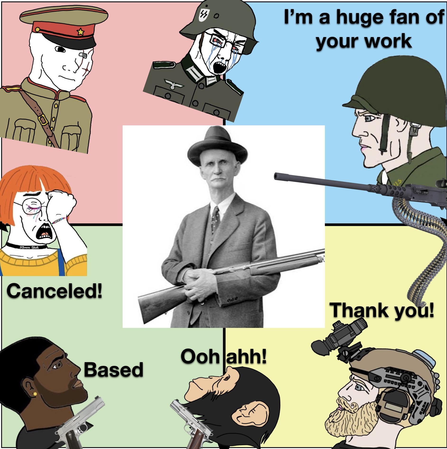 John Moses Browning, librights one TRUE king! | /r ...