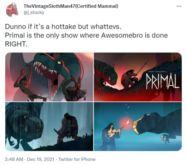 Primal is the only show where Awesomebro is done RIGHT. | Awesomebro ...