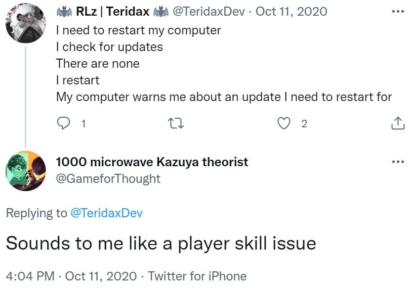 Sounds to me like a player skill issue | Skill Issue / Simply a ...