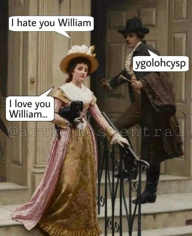William Was An Eloquent Man | Know Your Meme