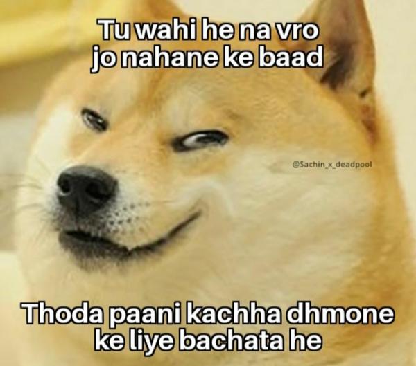 tu to wahi he na vro | Dogesh memes | doge memes | sachin x deadpool ...