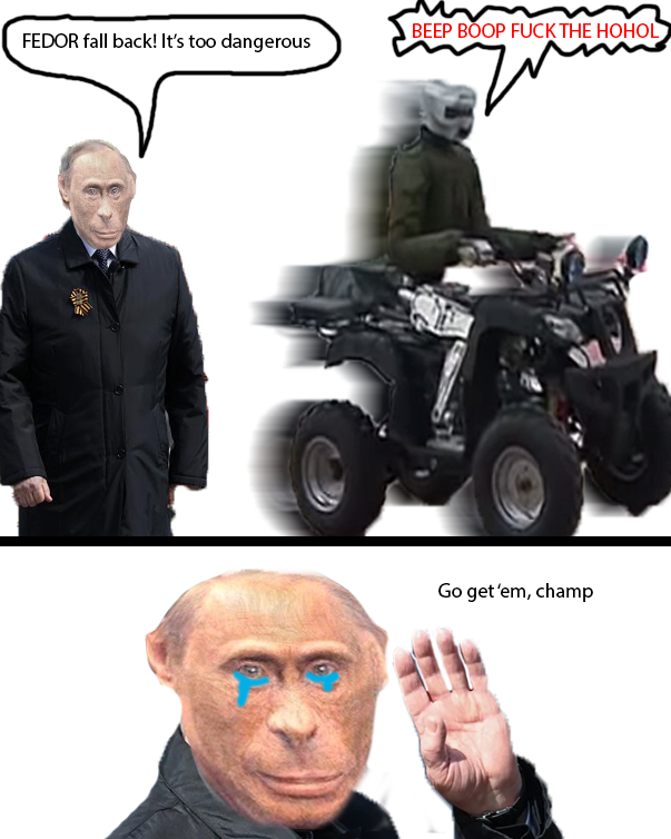 beware 3000 Quad Cyborg's of Putin! (look how excited he is after ...