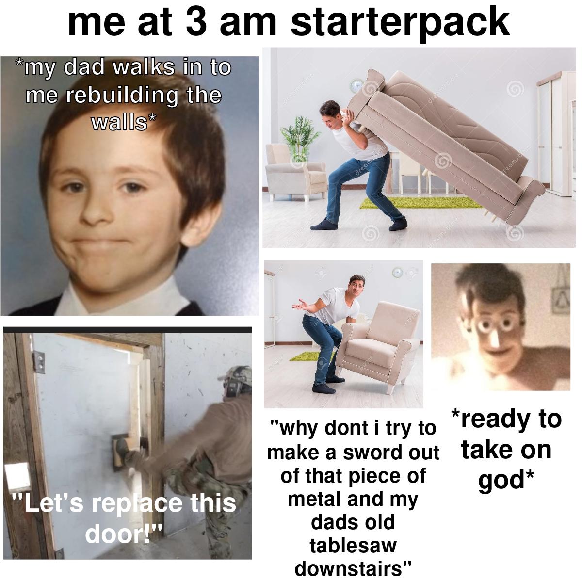 the "Me at 3 am starterpack" | /r/starterpacks | Starter Packs | Know ...