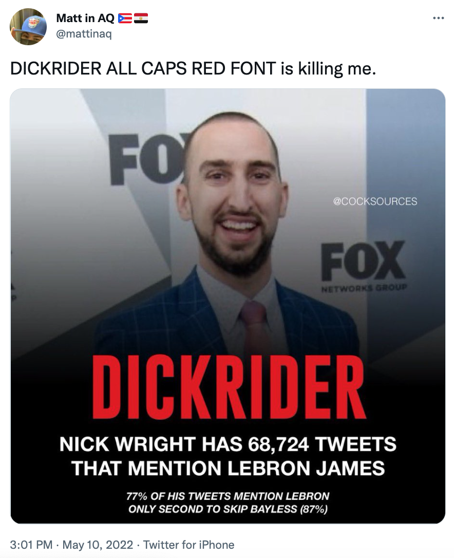 Nick Wright | Dickrider | Know Your Meme